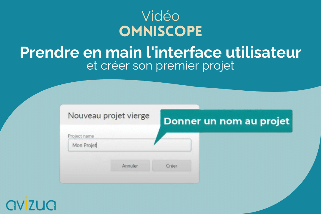 Omniscope en toute simplicité : tuto-vidéo - les bases pour une utilisation efficace